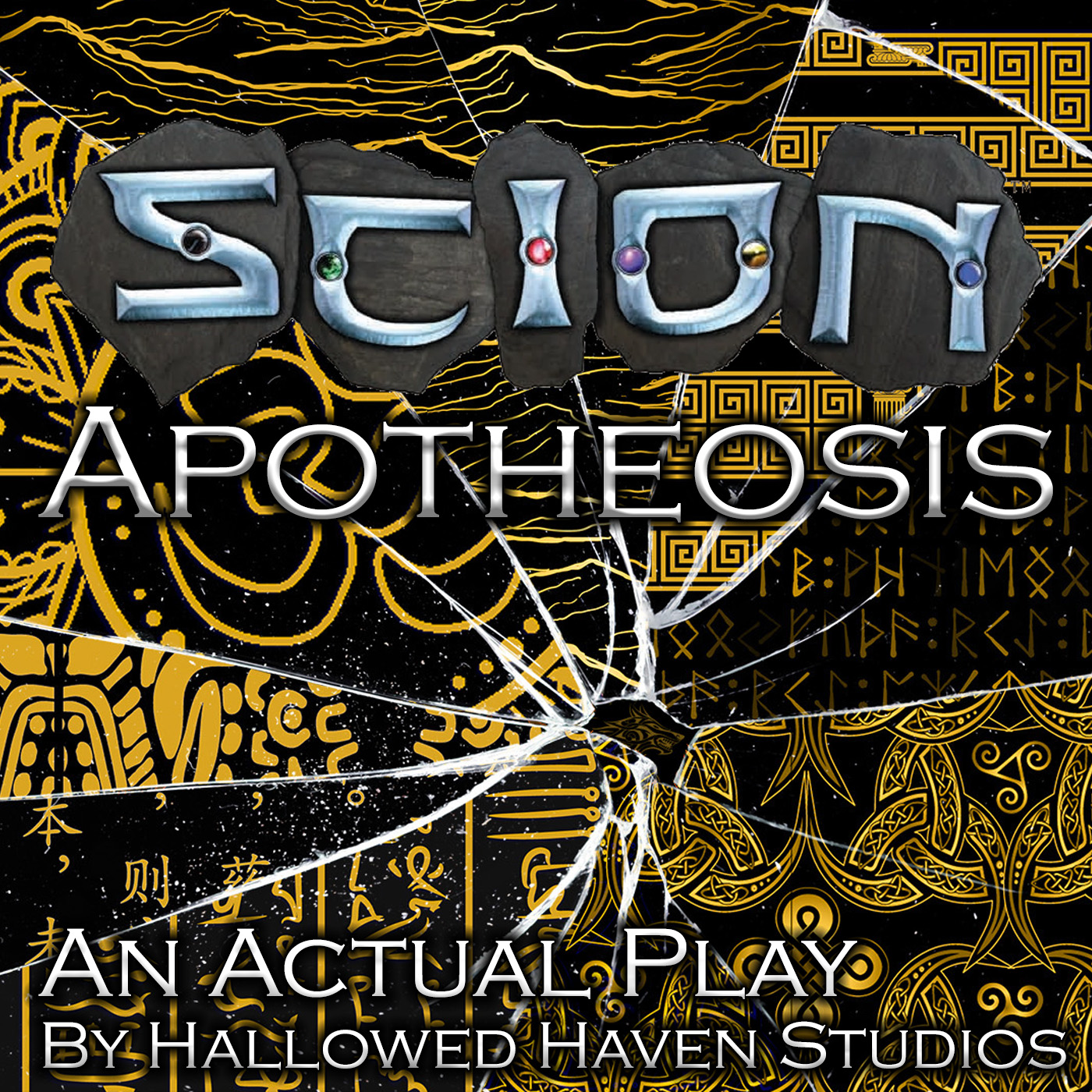 Apotheosis: Scion RPG Actual Play - Hallowed Haven Studios